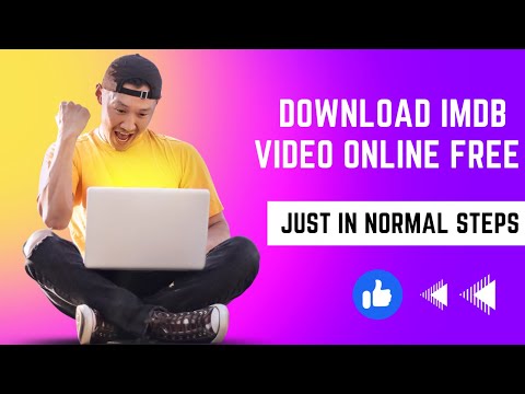 Download IMDB Video Online Free | Just in Normal Steps