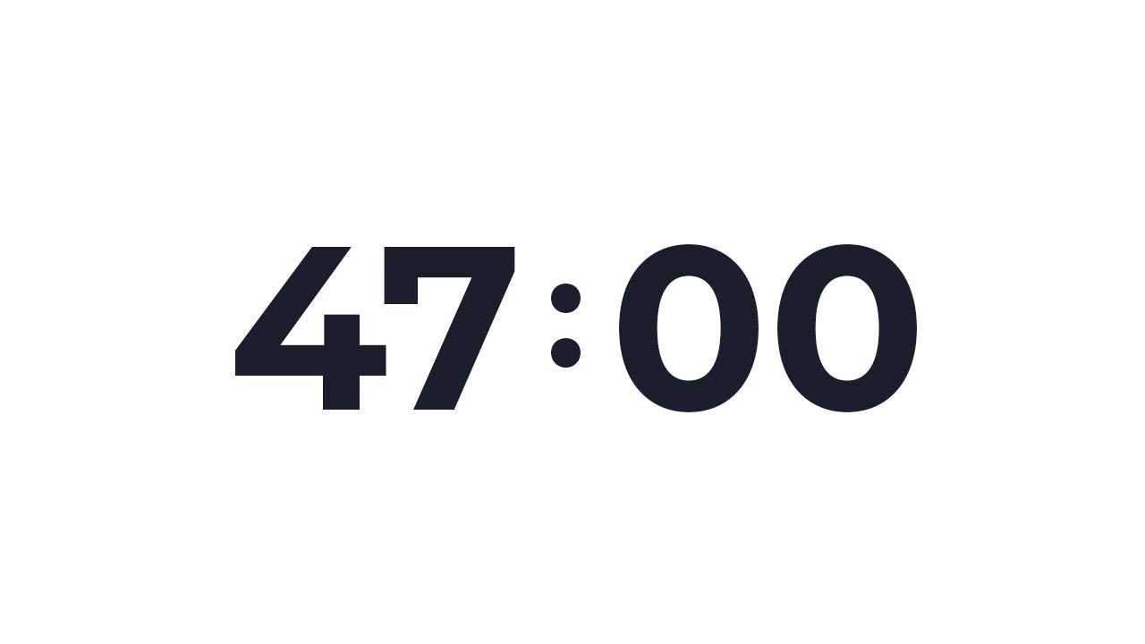 47 Minute Timer
