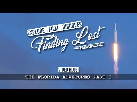 Finding Lost | The Florida Adventures PART I - Falcon Heavy Launch