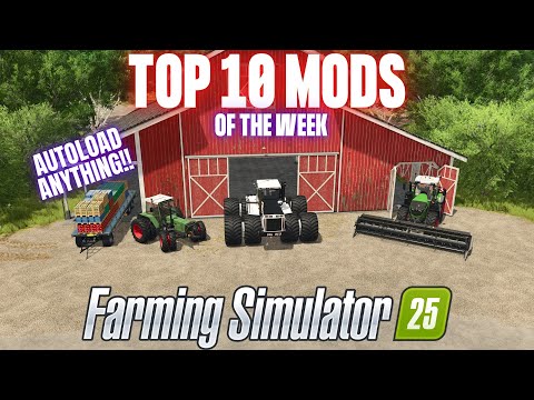 TOP 10 MODS OF THE WEEK - Farming Simulator 25