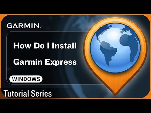 Tutorial - How Do I Install Garmin Express – WINDOWS