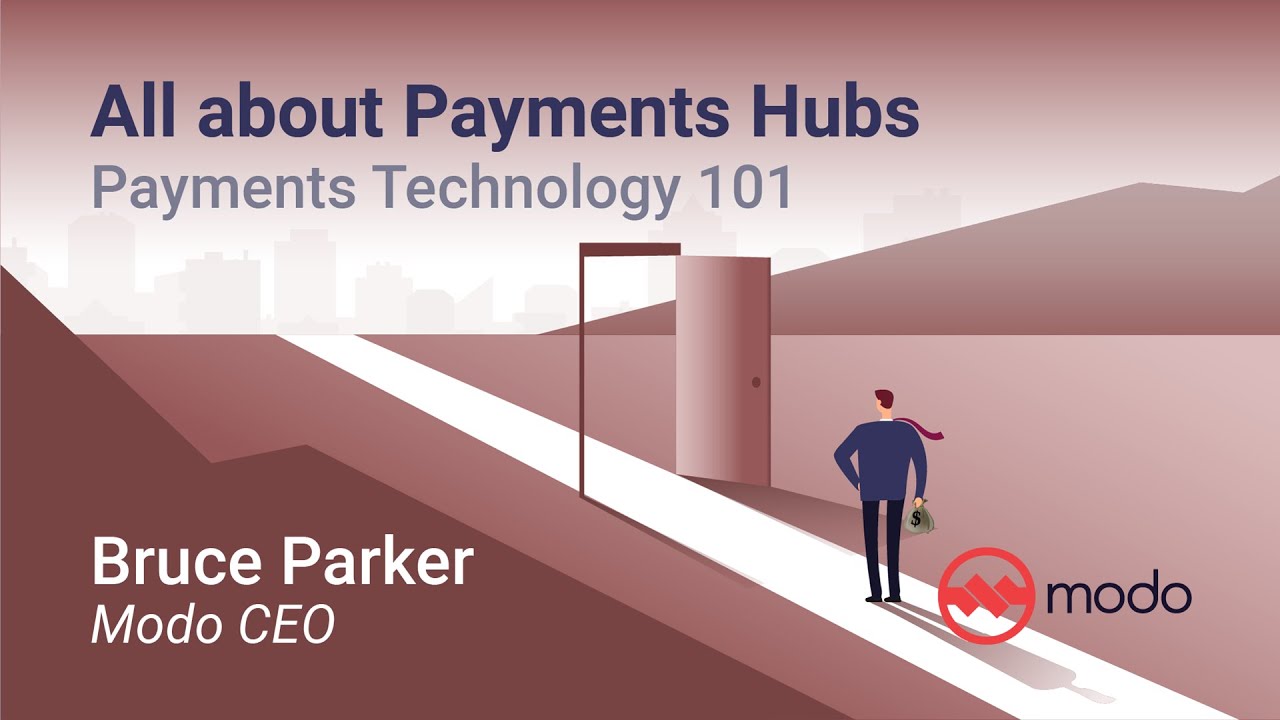 All about Payments Hubs
