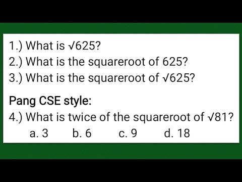 What is the square root of √625? What is twice of the square root of √81?