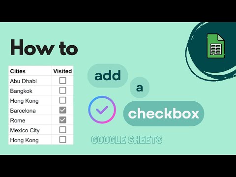 Google Sheets: How to Add a Checkbox