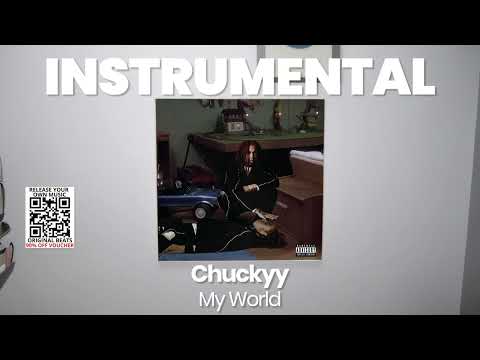 INSTRUMENTAL BEAT : My World - Chuckyy