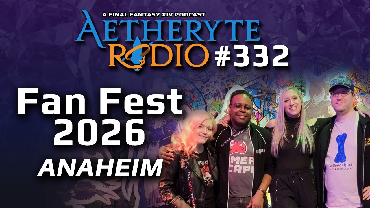 FFXIV Podcast Aetheryte Radio 333: Patch 7.5 Hands-on with @thexybatsu