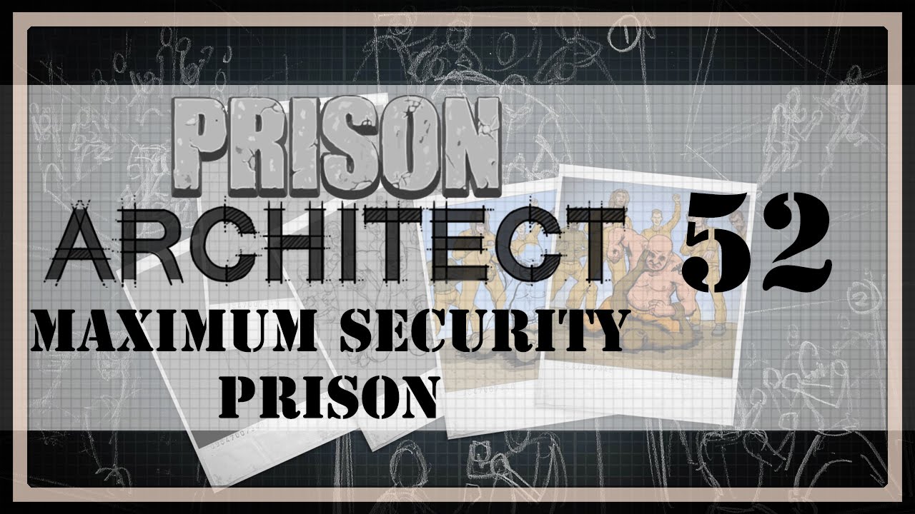 License Plates | Prison Architect Maximum Security Prison #52