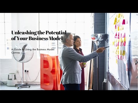 The Power of the Business Model Canvas in Today's Market