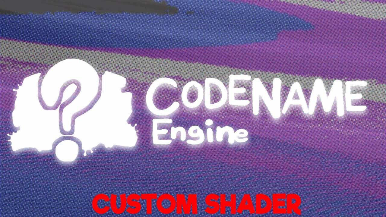 How to add a CUSTOM SHADER to your codename engine mod