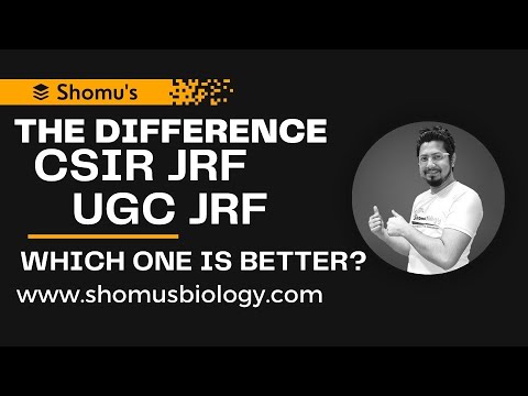 What is the difference between CSIR JRF and UGC JRF | Which one is better?