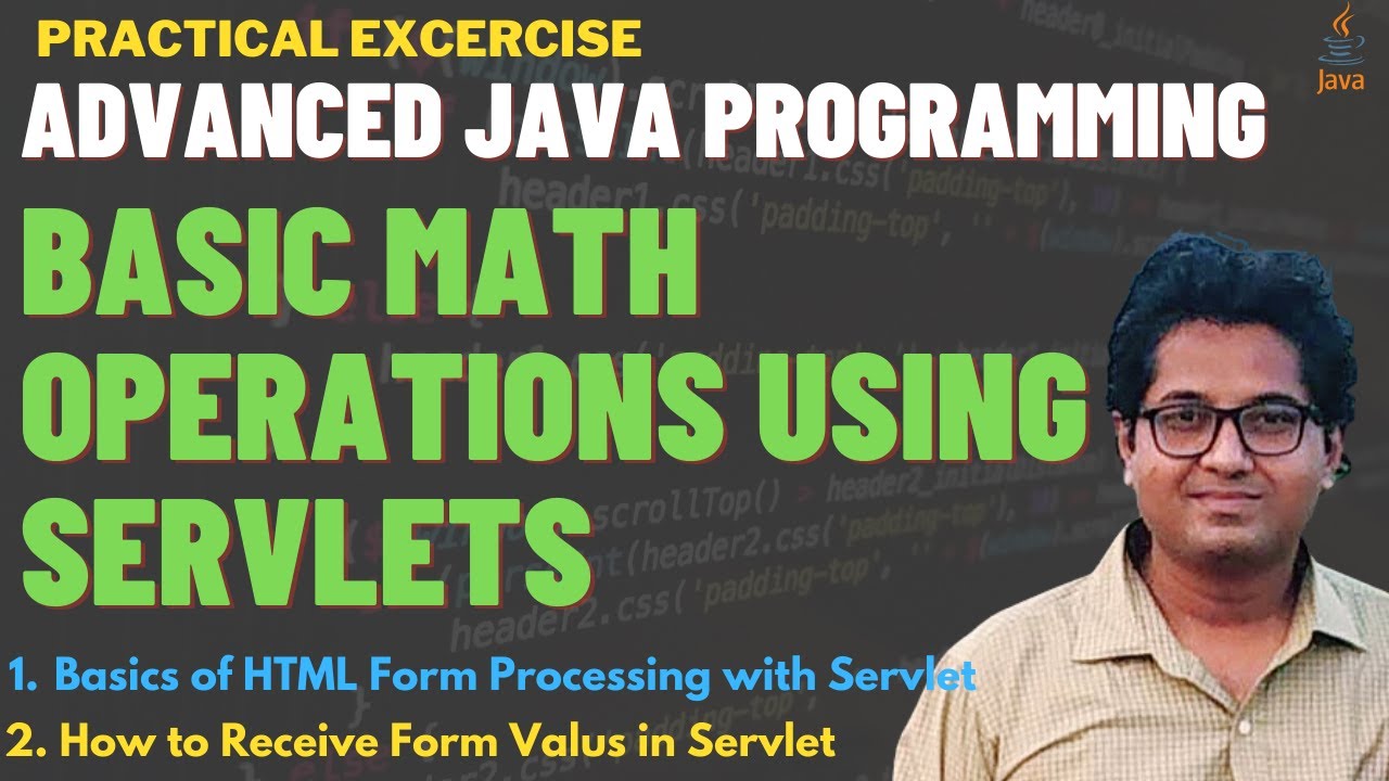 Basic Math Operation Using Java Servlet | Read HTML Form values in Servlet | Java Servlets and HTML