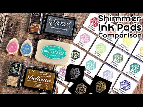 Shimmery Ink Pads Comparison! Brilliance, Delicata, Encore Ink Pads ...