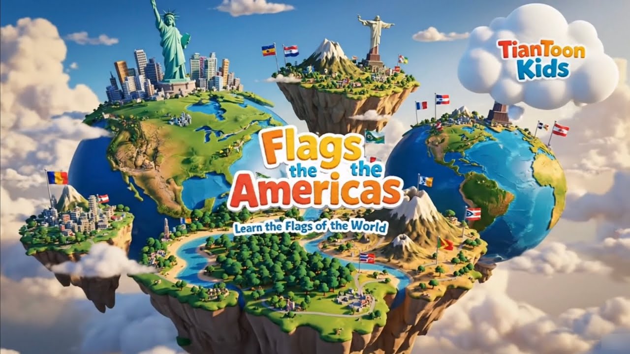 Flags of the Americas | Learn North, Central & South America Flags for Kids | TianToon Kids