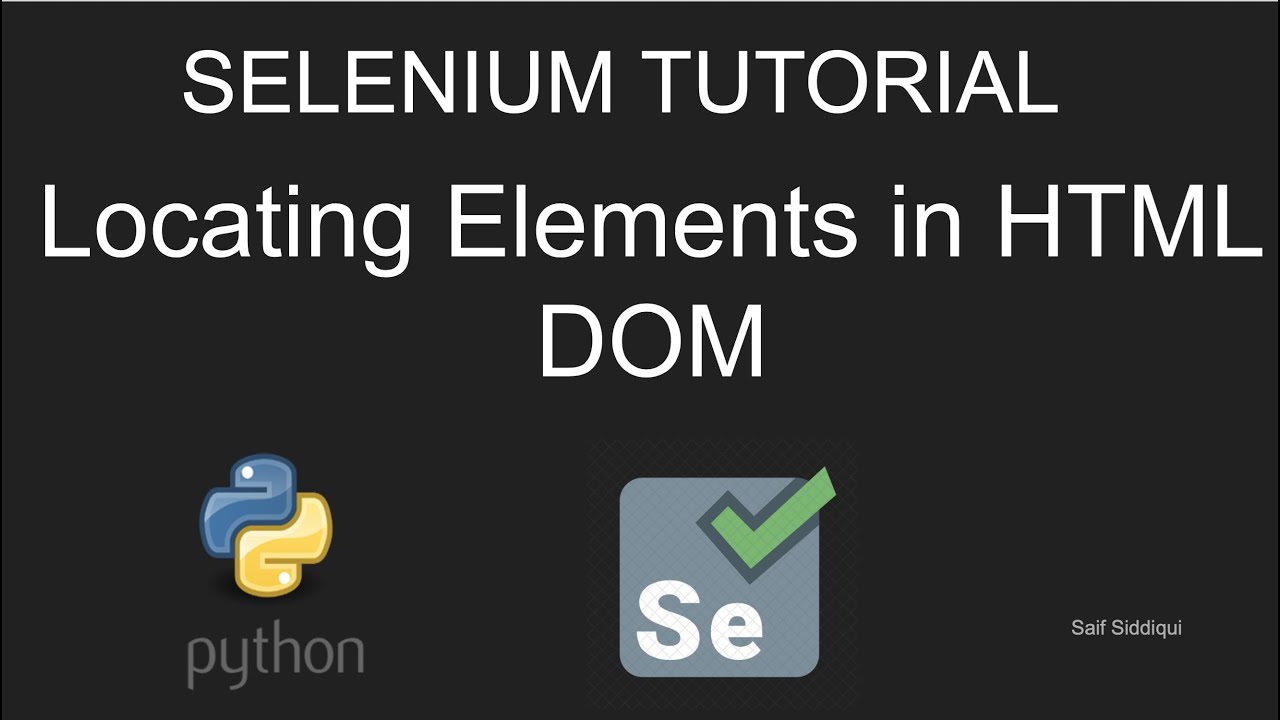 Python Selenium Tutorial #2 - Locating Elements in HTML DOM