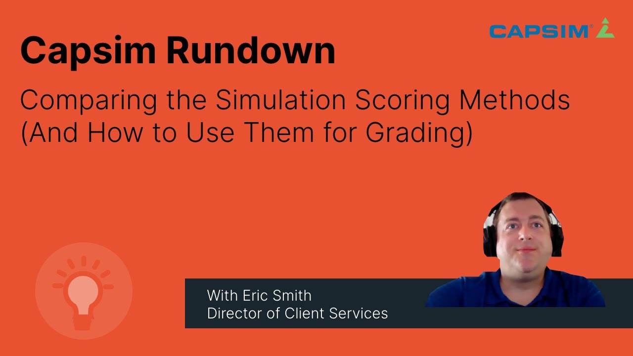 Comparing the Simulation Scoring Methods (And How to Use Them for Grading)