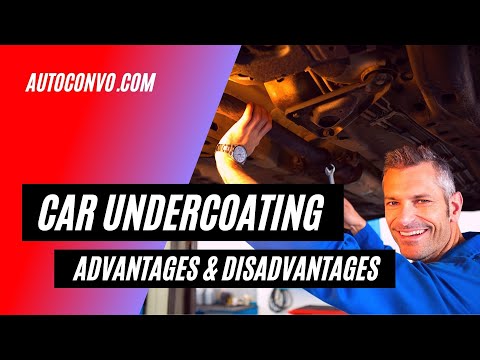 Car Undercoating Advantages and Disadvantages