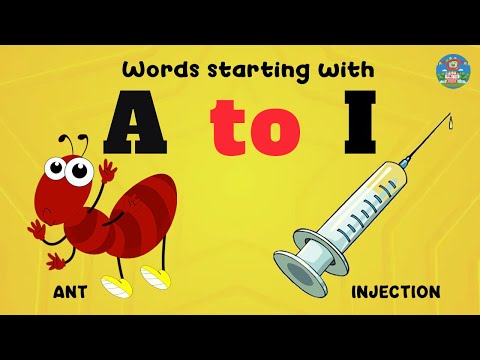Words Starting with letters A to I | Vocabulary Words for Kids | Alphabet Letters Compilation Video
