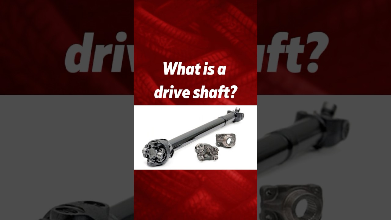 What is a drive shaft? 🤔