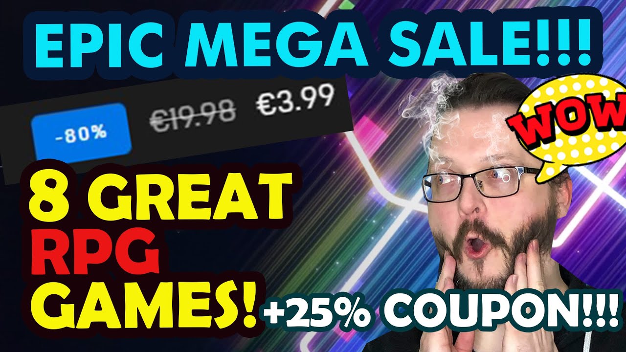 Epic Mega Sale! - 8 Great Discounted RPG games!