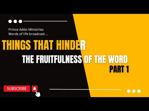 Things that hinder the fruitfulness of the Word