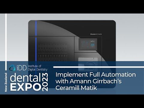 Implement Full Automation with Amann Girrbach’s Ceramill Matik | NZ Dental Expo 2023