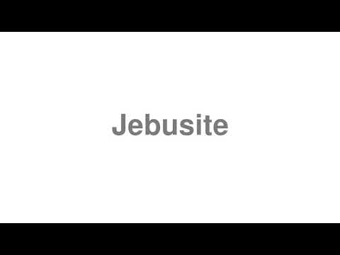 How to Pronounce "Jebusite"