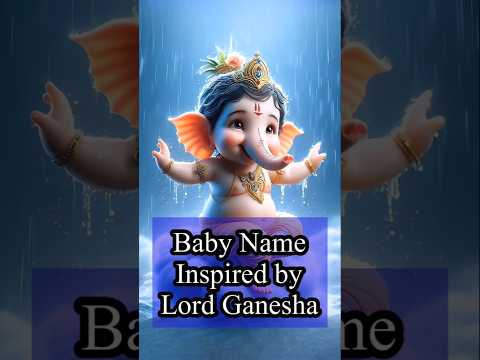 TOP 5 Hindu Boy Names Inspired by Lord Ganesh | Unique Baby Boy Names 2025 | Baby Boy Names 2025 |