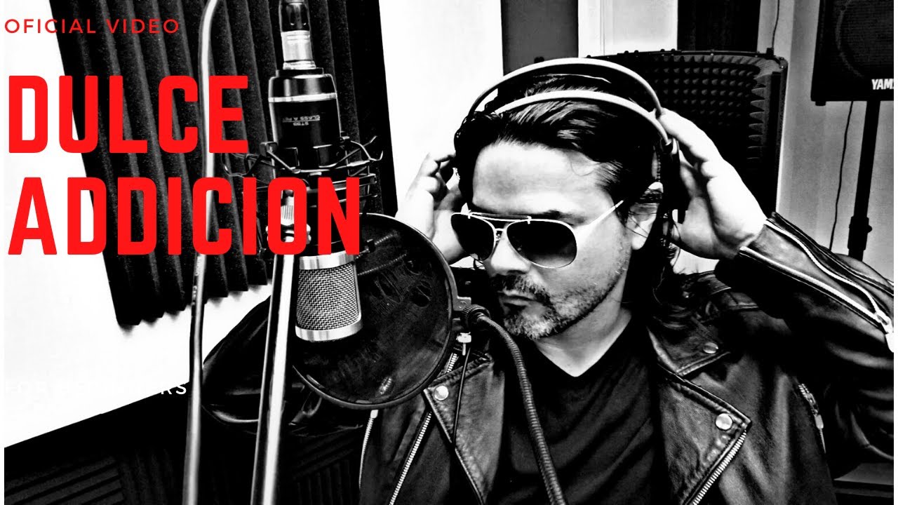 Dulce Adiccion Official Video