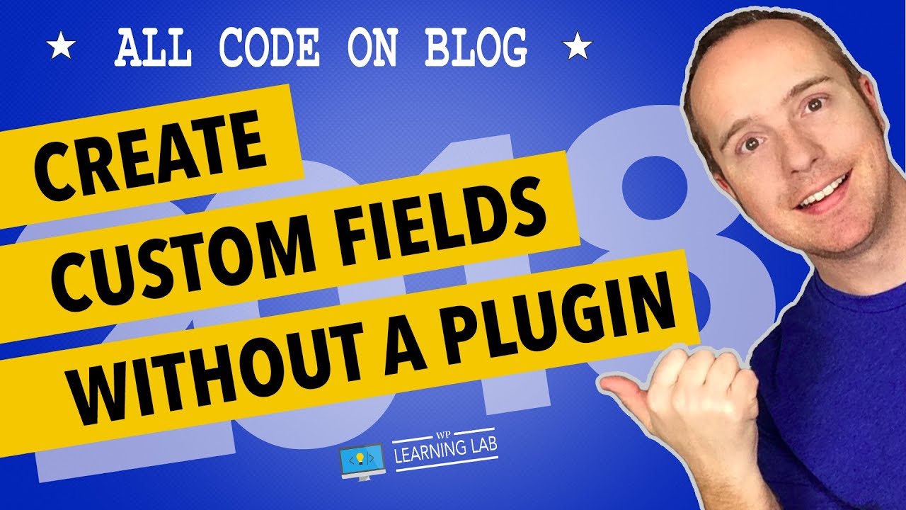 WordPress Custom Fields Tutorial Without Plugin