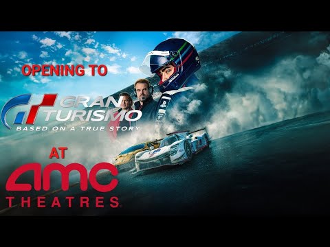 Opening to Gran Turismo AMC Theatres 2023