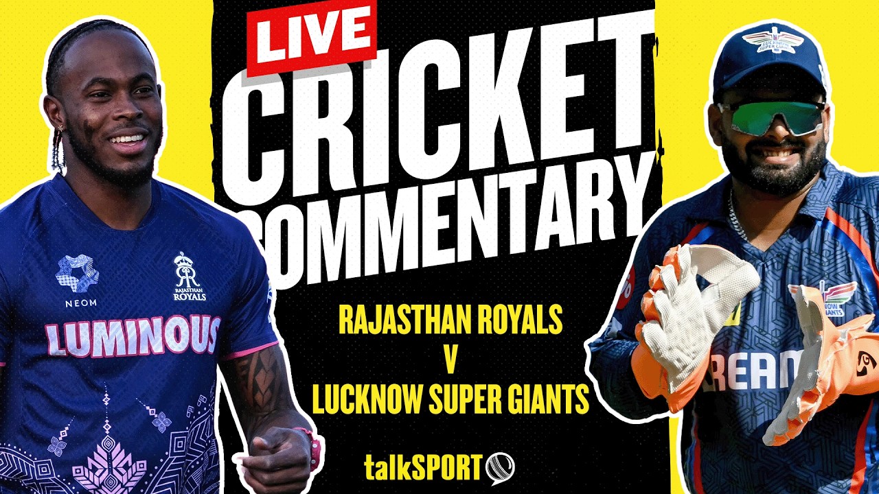 LIVE: Indian Premier League | Rajasthan Royals v Lucknow Super Giants | IPL 2026