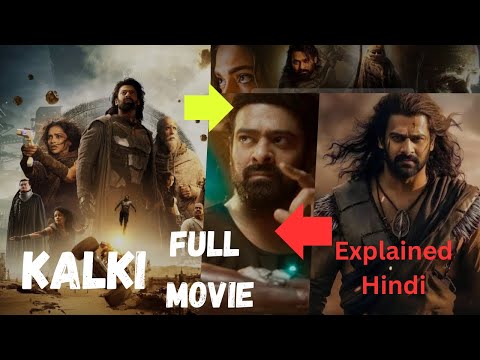 KALKI 2898 AD PRABHAS 2024 movie | Kalyug kasa hoga dakhyn | Kalki Movie Ending Explained In Hindi