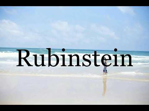 How To Pronounce Rubinstein🌈🌈🌈🌈🌈🌈Pronunciation Of Rubinstein