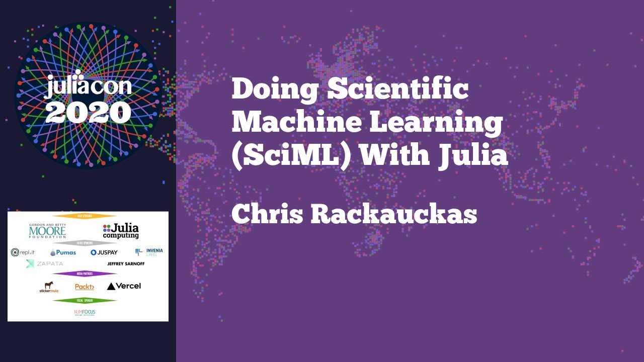 Doing Scientific Machine Learning (SciML) With Julia | Workshop | JuliaCon 2020