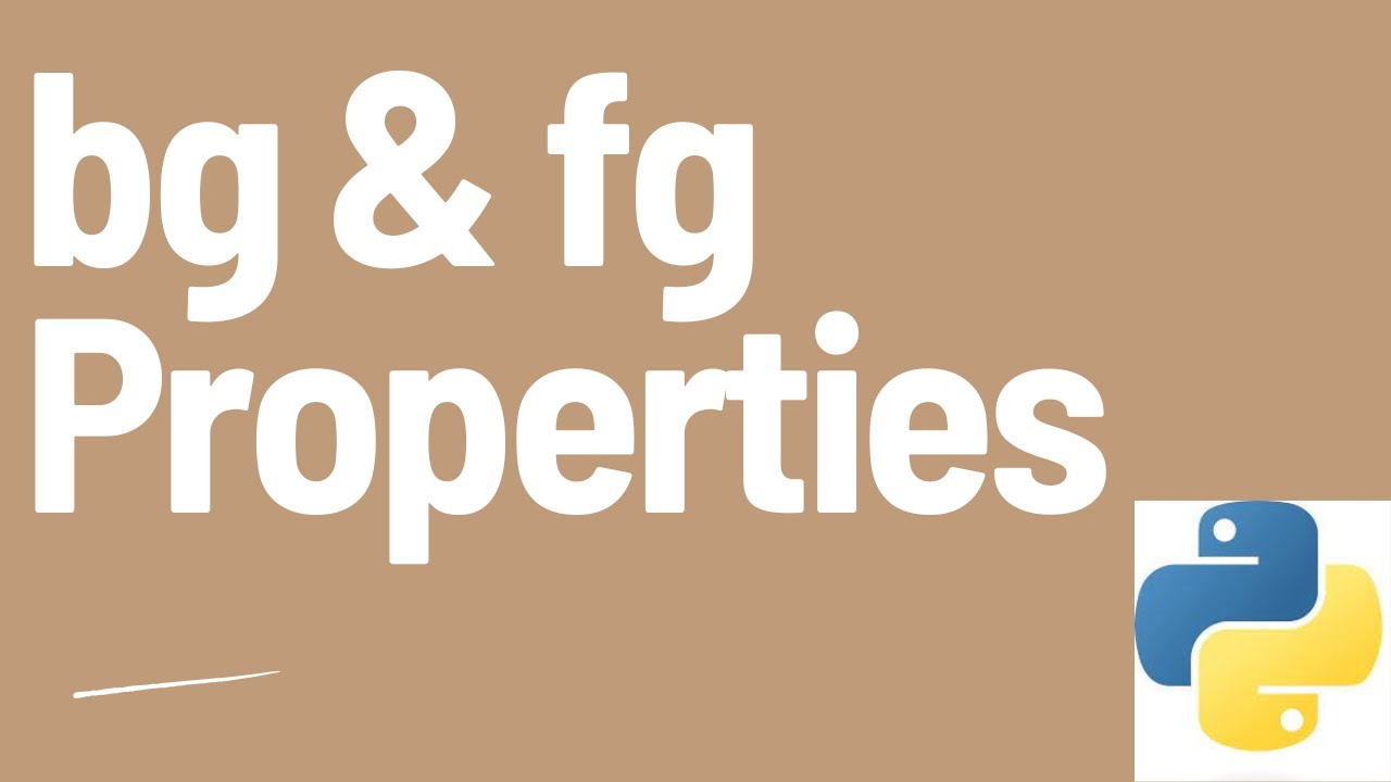 bg & fg properties | Create Colorful Button | Python | Tkinter