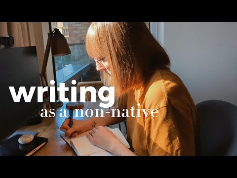developing strong writing skills — tips for non-native speakers