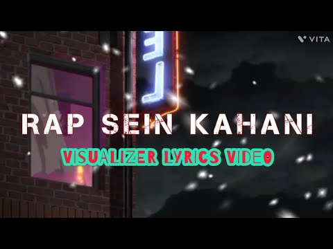 RAP SE KAHANI | FT.RYMA 6TEEN | PROD BY @elzio | VISUALIZER LYRICS VIDEO | #northeastindia