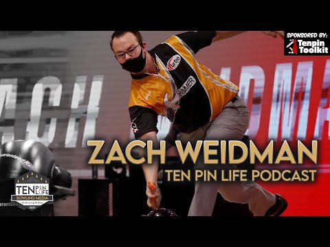 Zach Weidman | Ten Pin Life Podcast – Ten Pin Life