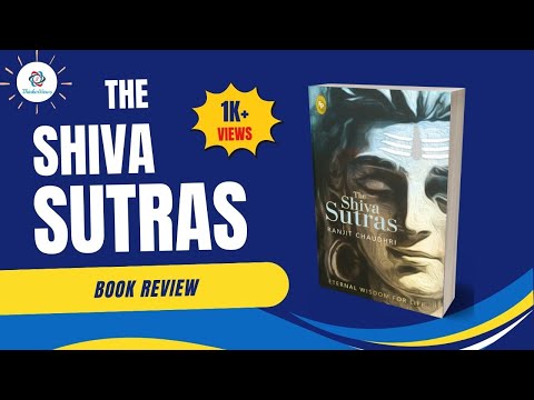 Book Review: Shiva Sutras By Ranjit Chaudhri | ThinkerViews