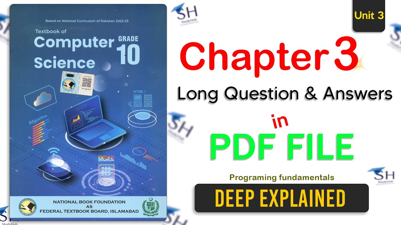 Class 10 Computer Science - Chapter 3 Long Question & Answers in PDF | Federal Board - NBF