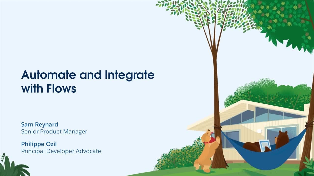 Automate and Integrate with Flows