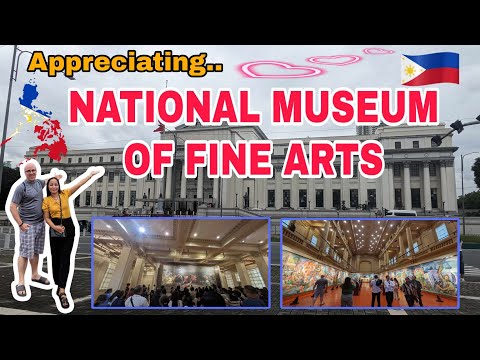 Our adventure at the National Museum of Fine Arts (in Manila) | Cory and Anna
