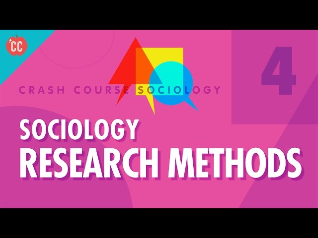 Understanding Sociology Research Methods A Comprehensive Guide