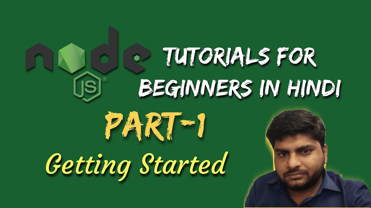 Nodejs Tutorials For Beginners In Hindi Basic Introduction Tutorialswebsite