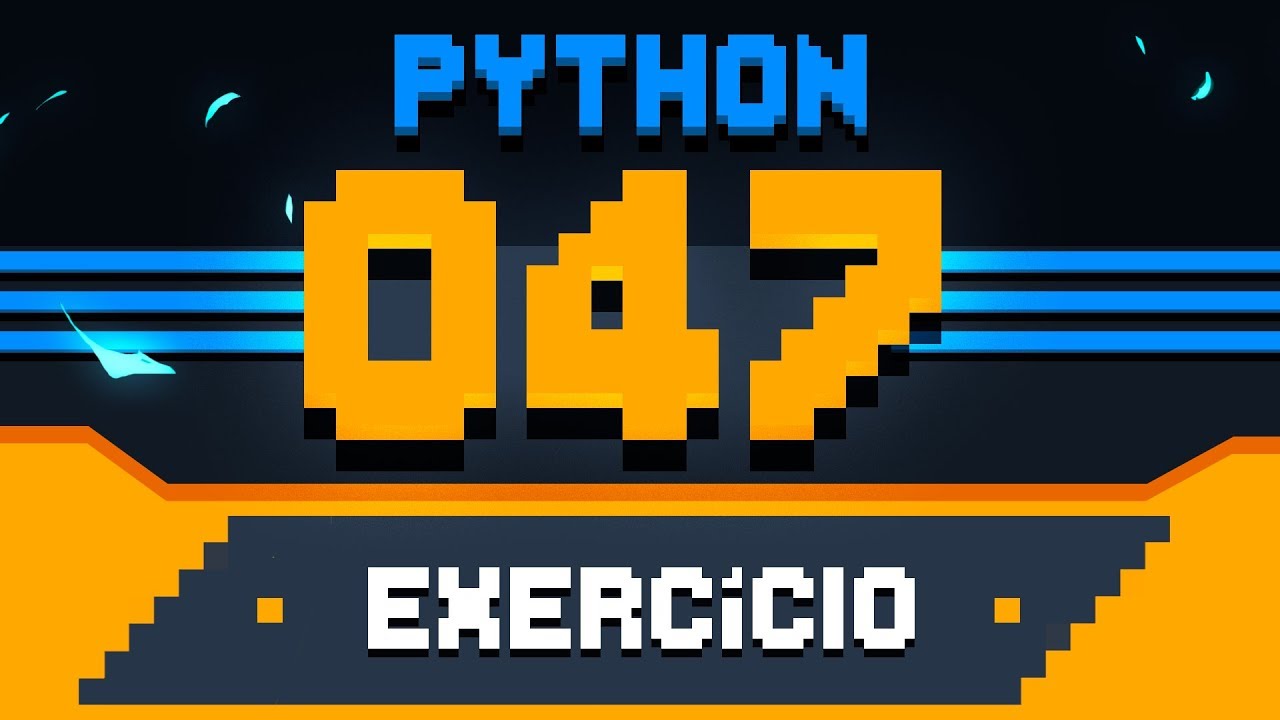 Exercício Python #047 - Contagem de pares