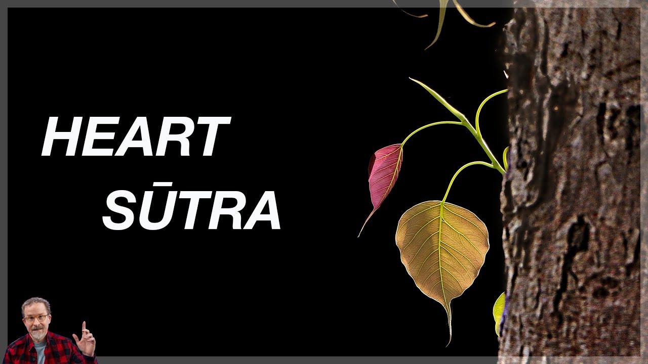 Heart Sutra: Essence of a New Wisdom