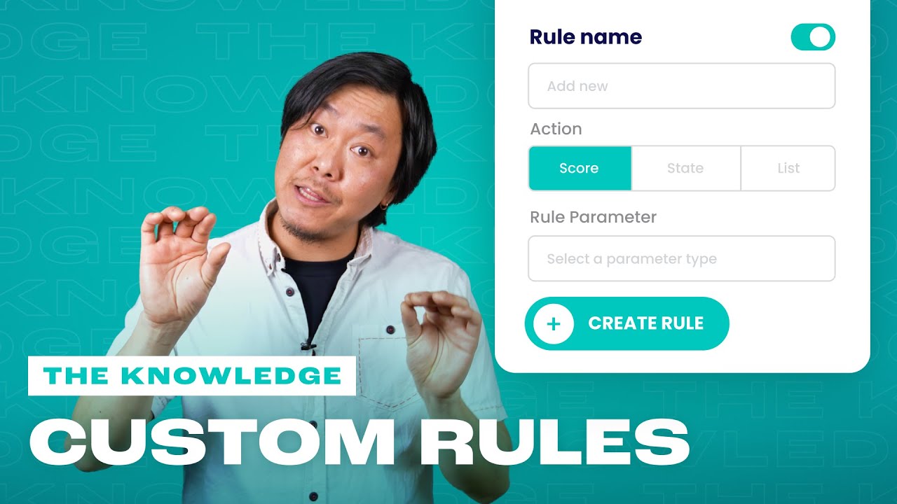 Custom Rules | The Knowledge