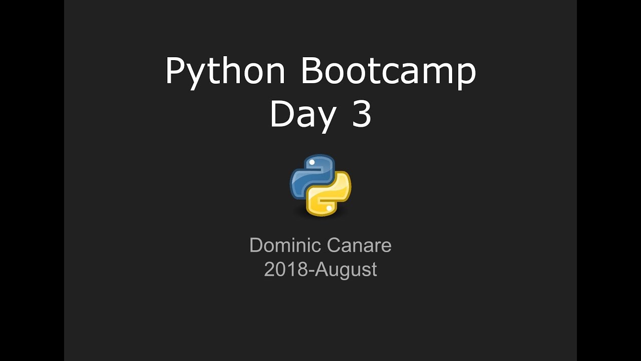 Python Bootcamp Day 3