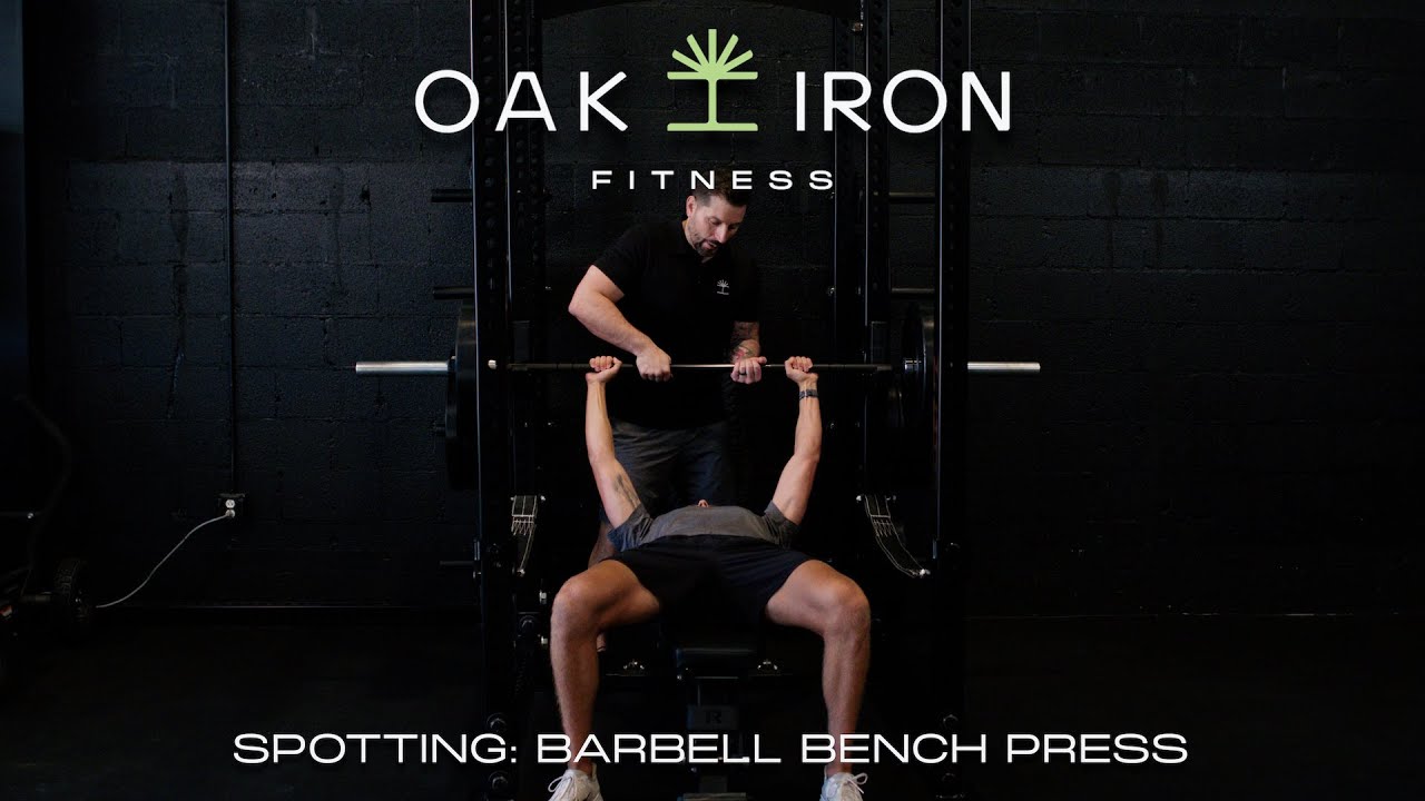 How To: Spotting - Barbell Bench Press