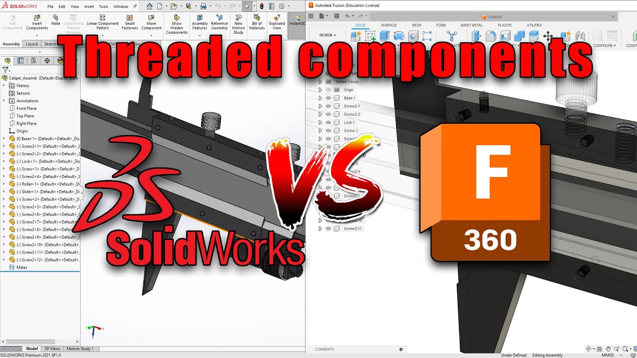 SolidWorks vs Fusion 360 - CAD threaded components